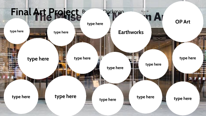 final art project from scratch by Austin Dockman on Prezi