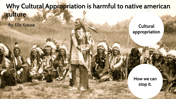 Why Cultural Appropriation is harmful against native americans by Keira ...