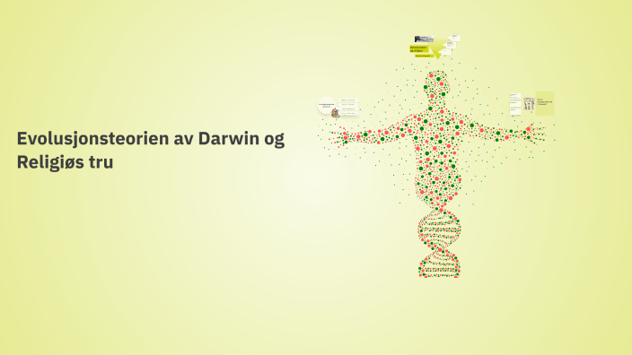 Evolusjonsteorien til Darwin og Religion by Kevin Caderma Runde on Prezi