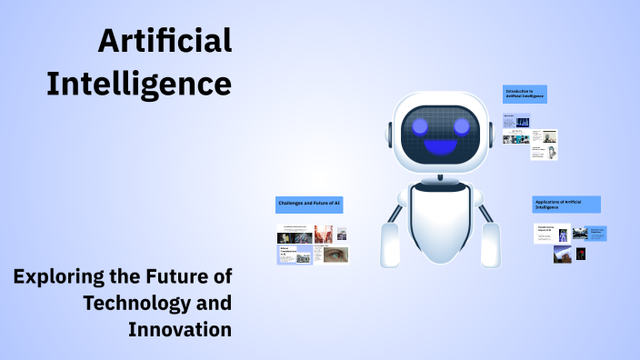 Artificial Intelligence by aliza haider on Prezi