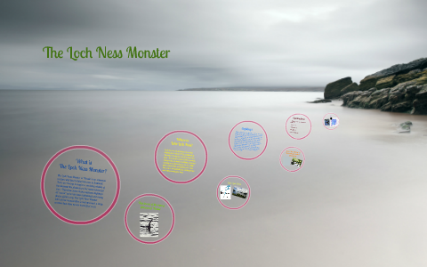 The Loch Ness Monster by Gemma Shield on Prezi