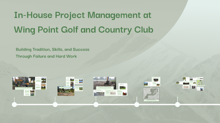In-House Project Management at Wing Point Golf and Country Club by on Prezi