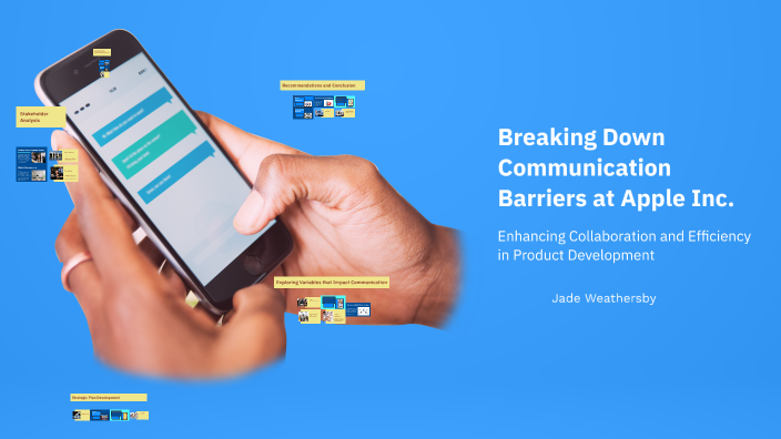 Breaking Down Communication Barriers at Apple Inc. by Jade Weathersby ...