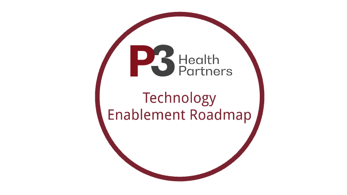 P3 Technology Roadmap by P3 Health on Prezi