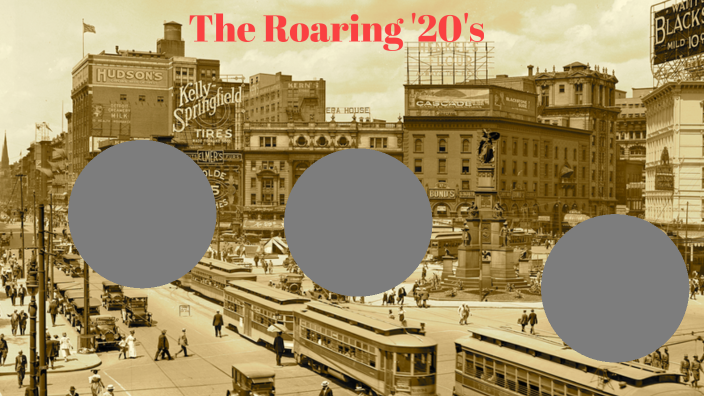 The Roaring '20's by Edgar Barrera on Prezi
