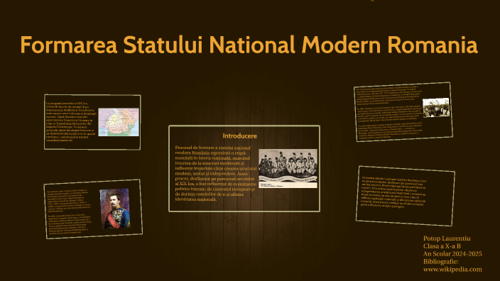 Formarea Statului National Modern Romania by Potop Laurentiu on Prezi