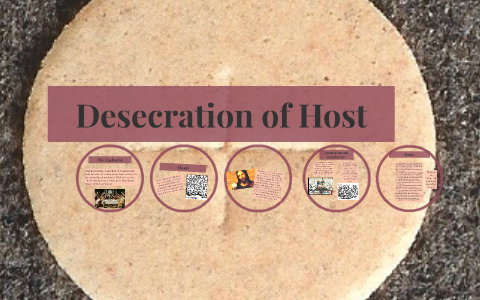 Desecration of host by Mando Solis on Prezi