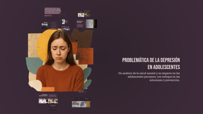 Problemática de la Depresión en Adolescentes by Alissa mca on Prezi