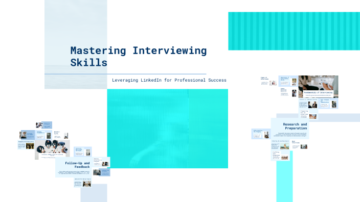 Mastering Interviewing Skills by Noman Butt on Prezi