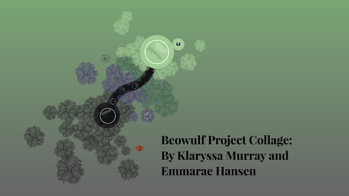 Beowulf Project Collage: By Klaryssa Murray and Emmarae Hans by Emmarae ...