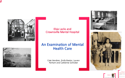 Minorities in Mental Health Hospitals: Elsie Lacks by Catherine ...