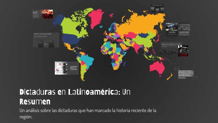 Dictaduras en Latinoamérica: Un Resumen by emmanuel tomaylla justo on Prezi
