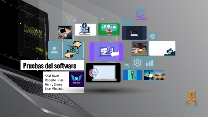 Pruebas del software by said tovar on Prezi
