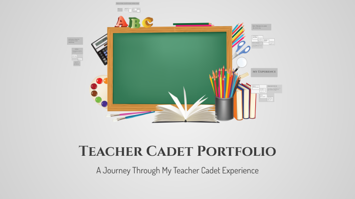 Teacher Cadet Portfolio by Ava Scott on Prezi