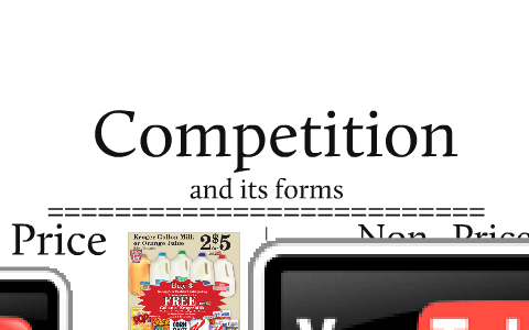 Economics- Price vs. Non-price competition by John Doe on Prezi