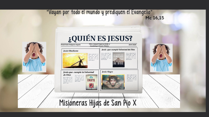 Quien es Jesús para mi fundador y fundadora by Heidi Angulo on Prezi