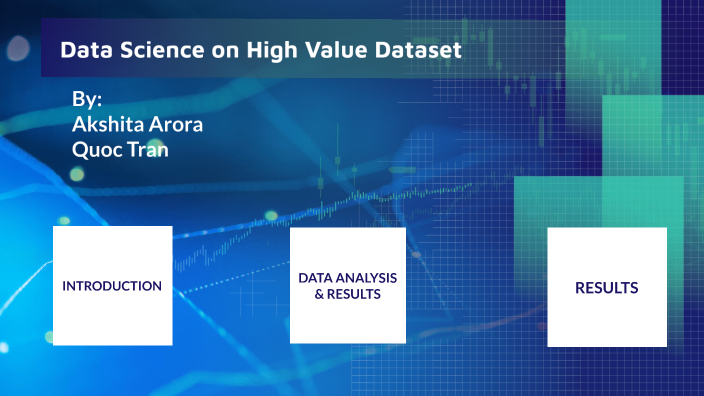 Data Science on High Value Dataset by Thy Tran on Prezi
