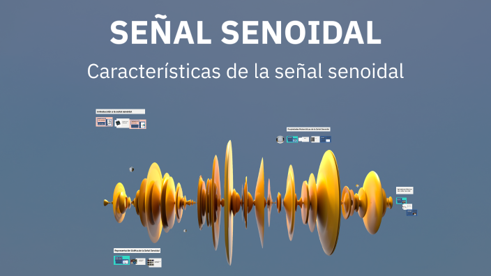 SEÑAL SENOIDAL by SUGEIL SUAREZ on Prezi