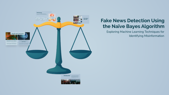 Fake News Detection Using the Naïve Bayes Algorithm by MOHAMEDRAYYANE ...