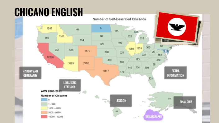 Chicano English by Alessia Maldini on Prezi
