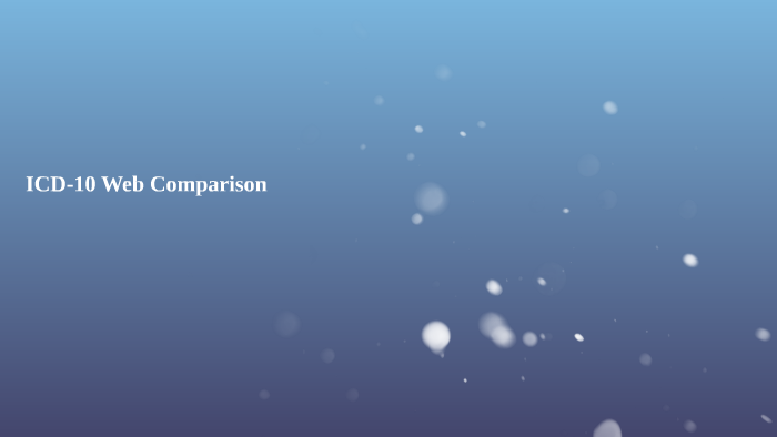 ICD-10 Web Comparison by J.R. Olivero on Prezi