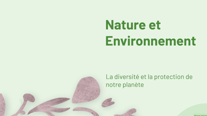 Nature et Environnement by hamza alami on Prezi