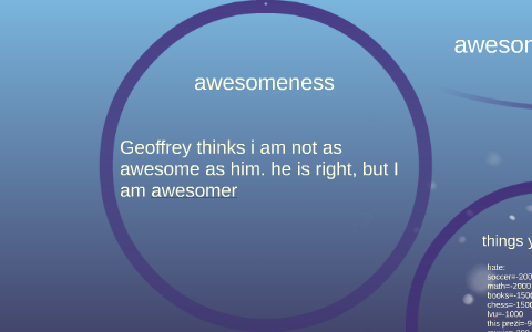 awesomeness chart by goalie monster2601 on Prezi