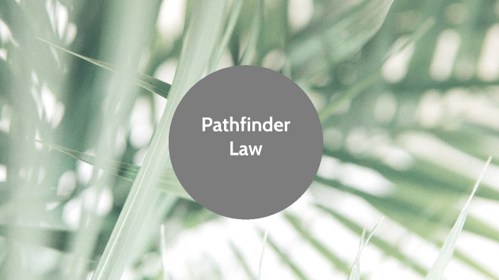Pathfinder Law & Emblem by Lizzie Lopez on Prezi
