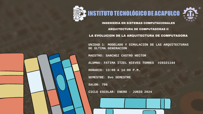 EVOLUCION DE LA ARQUITECTURA DE COMPUTADORAS by Fatima Nieves on Prezi