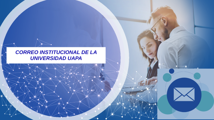 Correo Institucional de la universidad UAPA by Mayerlin Feliz De la Rosa on Prezi