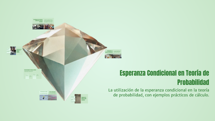 Esperanza Condicional en Teoría de Probabilidad by Luz Mia on Prezi
