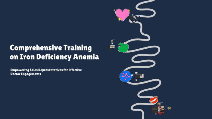 Comprehensive Training on Iron Deficiency Anemia by Vivi Dora on Prezi
