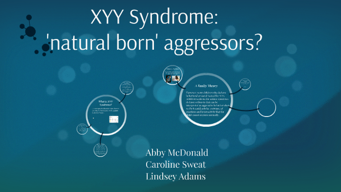 XYY Syndrome: by Abby McDonald on Prezi
