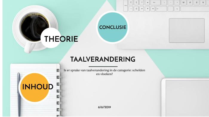 TAALVERANDERING; door de jaren heen by maud leidekker on Prezi