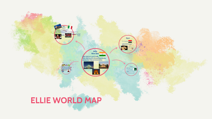 ELLIE WORLD MAP by Mozart Class on Prezi