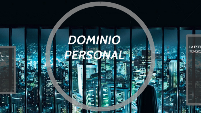 DOMINIO PERSONAL by javier sanchez on Prezi