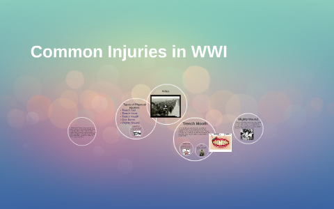Common Injuries in WWI by sama makar on Prezi