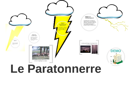 Le Paratonnerre by Matthew Bell on Prezi