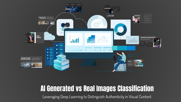 AI Generated vs Real Images Classification by Jayashree Sankar on Prezi