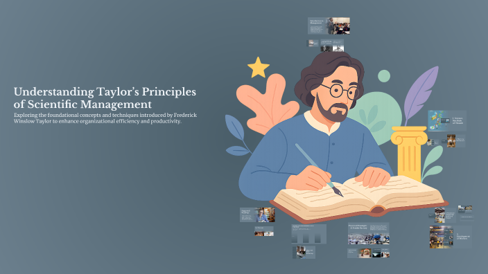 Understanding Taylor’s Principles of Scientific Management by Dr ...