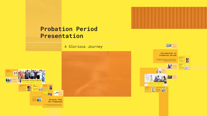Probation Period Presentation by irsa yaqub on Prezi