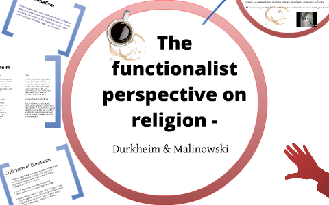 Functionalist theories of religion by Mubeen Qaisar on Prezi