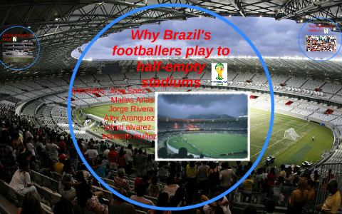Why Brazil's footballers play to half-empty stadiums by Shicko Eduaar ...