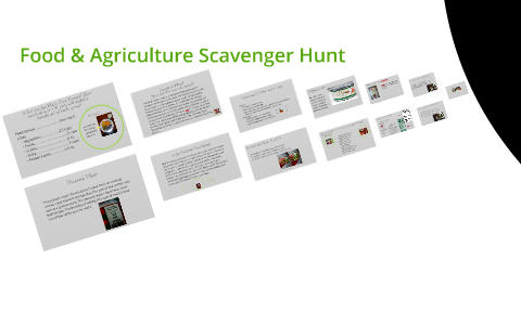 Food & Agriculture Scavenger Hunt by Angel Lila- Reyes on Prezi