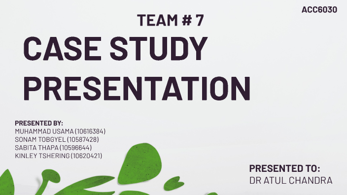 CASE STUDY PRESENTATION by usama memon on Prezi