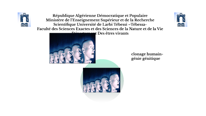 clonage humain by chahinez bouaoune on Prezi