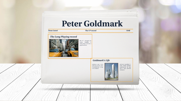 Peter Goldmark by Tessa Lanni on Prezi