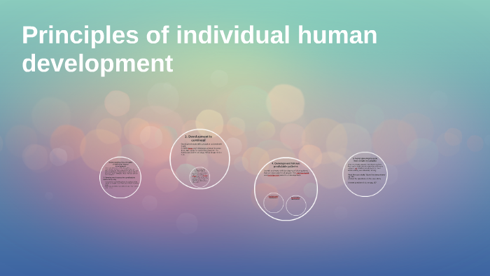 Principles of individual human development by Holly Forrest on Prezi