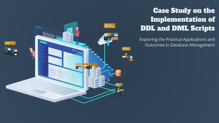 Case Study on the Implementation of DDL and DML Scripts by taruna ...