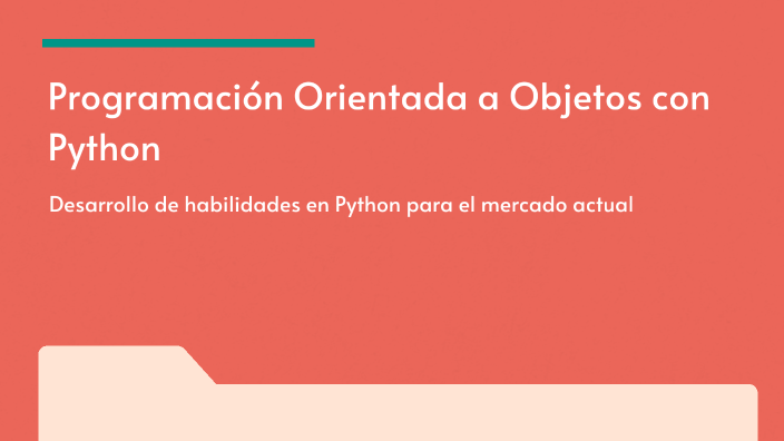 Programación Orientada a Objetos con Python by gerardo ordoñez on Prezi